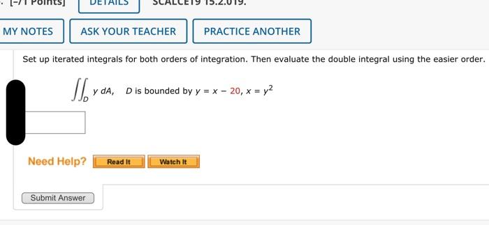 Solved set up the integral for the domain provided below. | Chegg.com