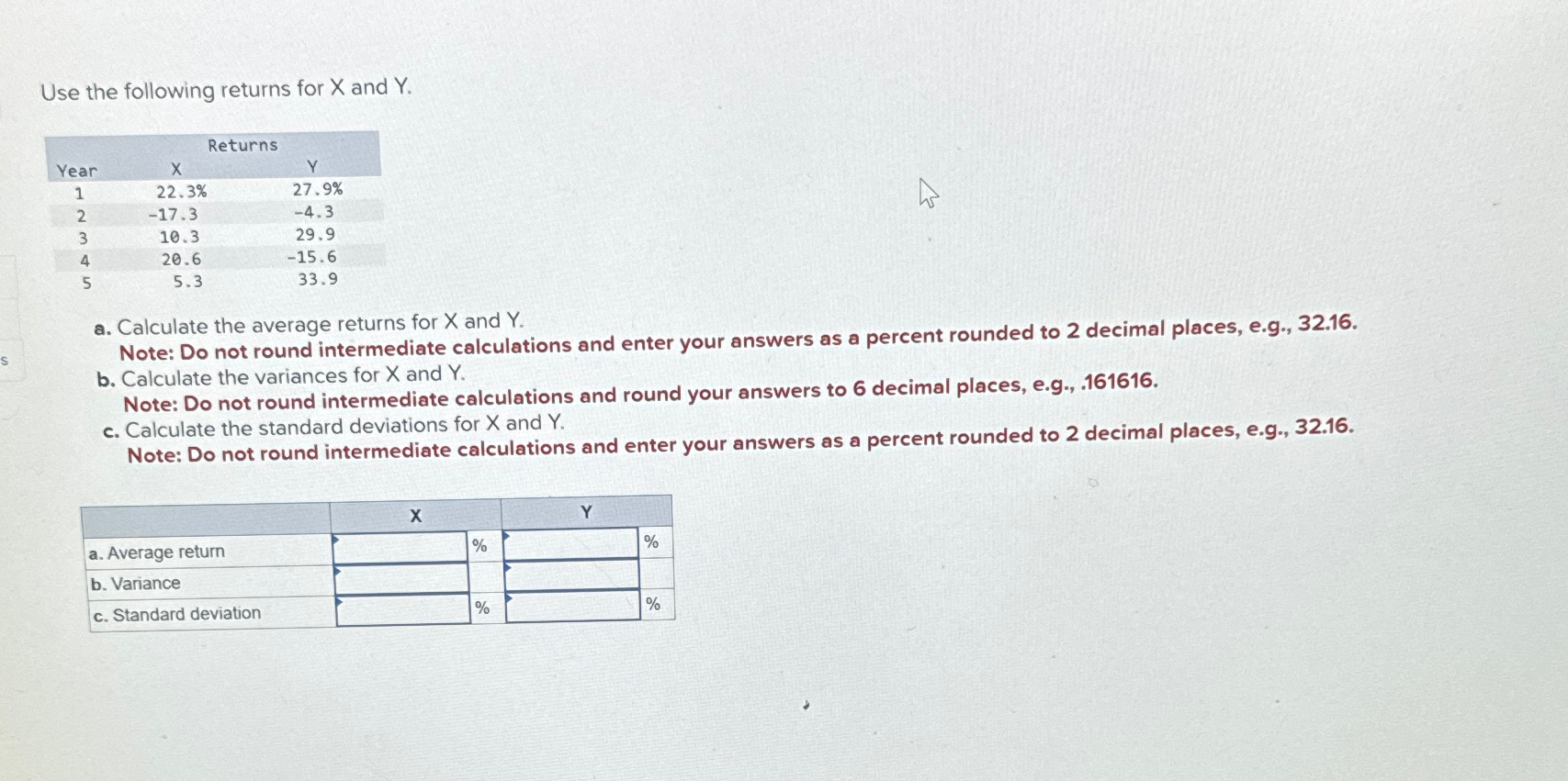Solved Use the following returns for x ﻿and | Chegg.com