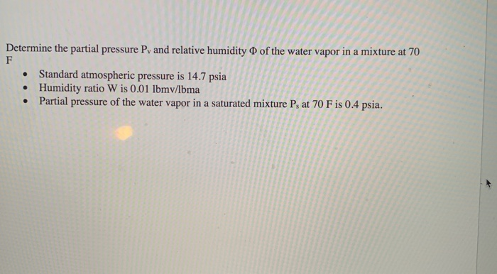 Solved Determine the partial pressure Py and relative | Chegg.com