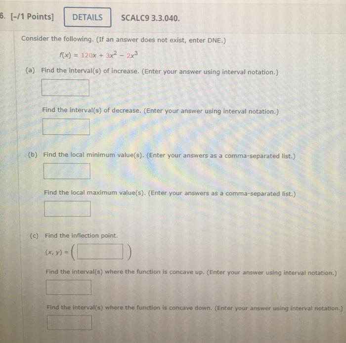 Solved 6. [-/1 Points) DETAILS SCALC9 3.3.040. Consider the | Chegg.com