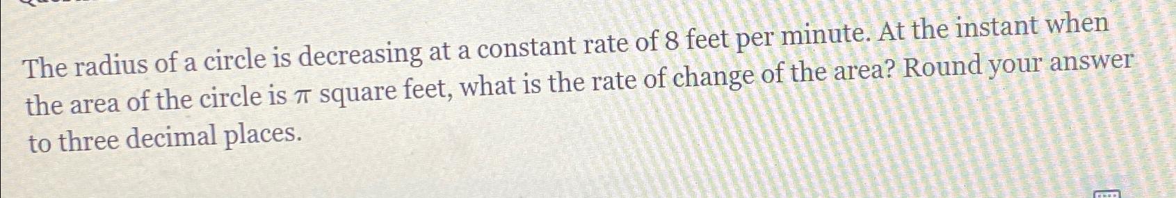 Solved The radius of a circle is decreasing at a constant | Chegg.com