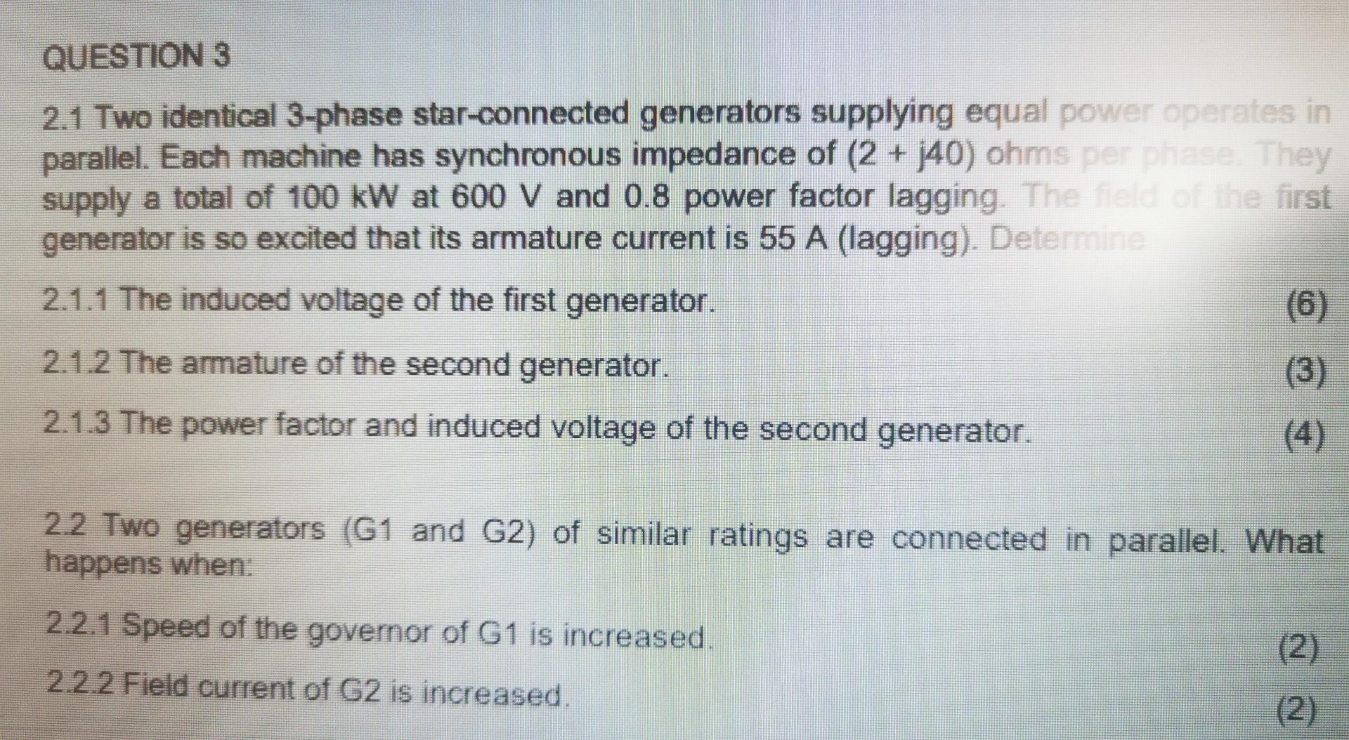 Solved QUESTION 3 2.1 Two identical 3-phase star-connected | Chegg.com