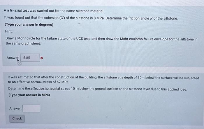 Solved A a tri-axial test was carried out for the same | Chegg.com