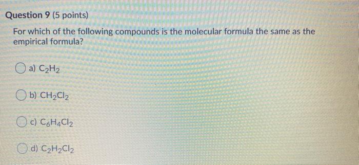 Solved Question 9 (5 points) For which of the following | Chegg.com