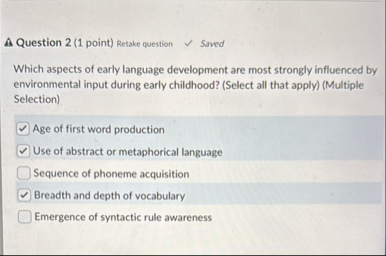 Solved Question 2 (1 ﻿point) ﻿Retake question ﻿SavedWhich | Chegg.com