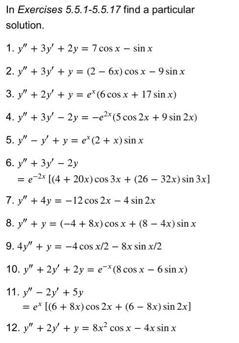 Solved In Exercises 5.5.1-5.5.17 find a particular solution. | Chegg.com