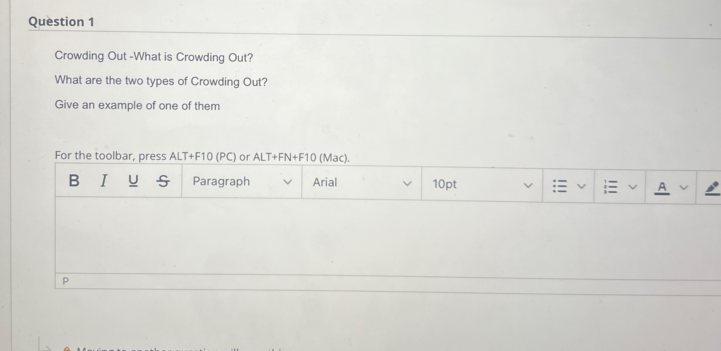 Solved Quèstion 1Crowding Out -What is Crowding Out?What are | Chegg.com