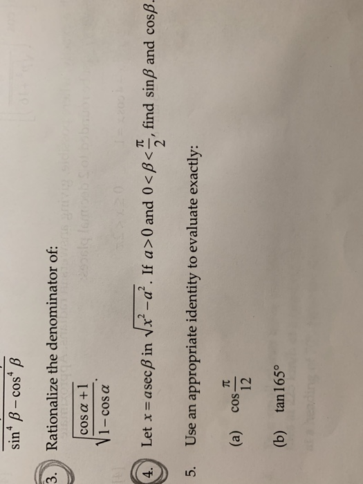 Solved sin* ß-cos* B 3. Rationalize the denominator of: cos | Chegg.com