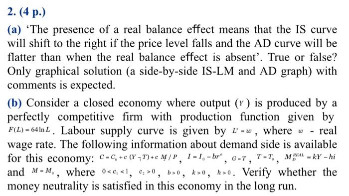 Solved 2. (4 p.) (a) 'The presence of a real balance effect | Chegg.com