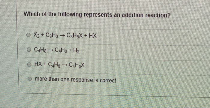Solved Which of the following represents an addition | Chegg.com