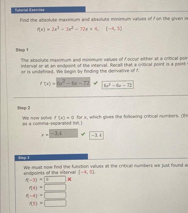 Solved Tutorial Exercise Find the absolute maximum and | Chegg.com Solved Tutorial Exercise Find the absolute maximum and | Chegg.com