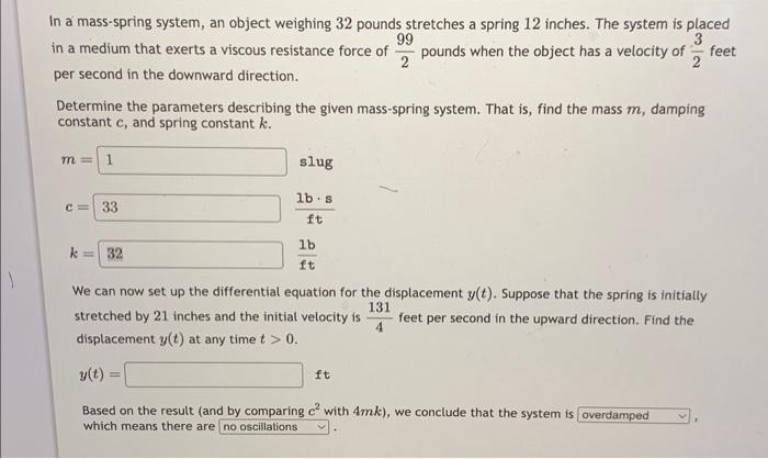 Solved n a mass-spring system, an object weighing 32 pounds | Chegg.com