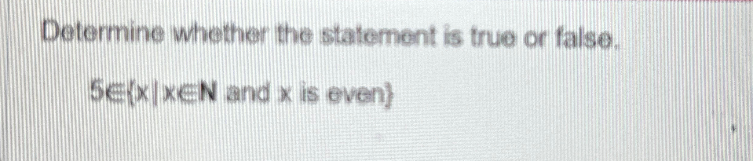 Solved Determine whether the statement is true or | Chegg.com