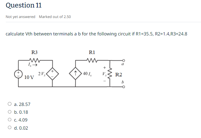 Solved Not yet answered Marked out of 2.50calculate Vth | Chegg.com