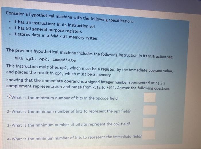 Solved Consider a hypothetical machine with the following | Chegg.com