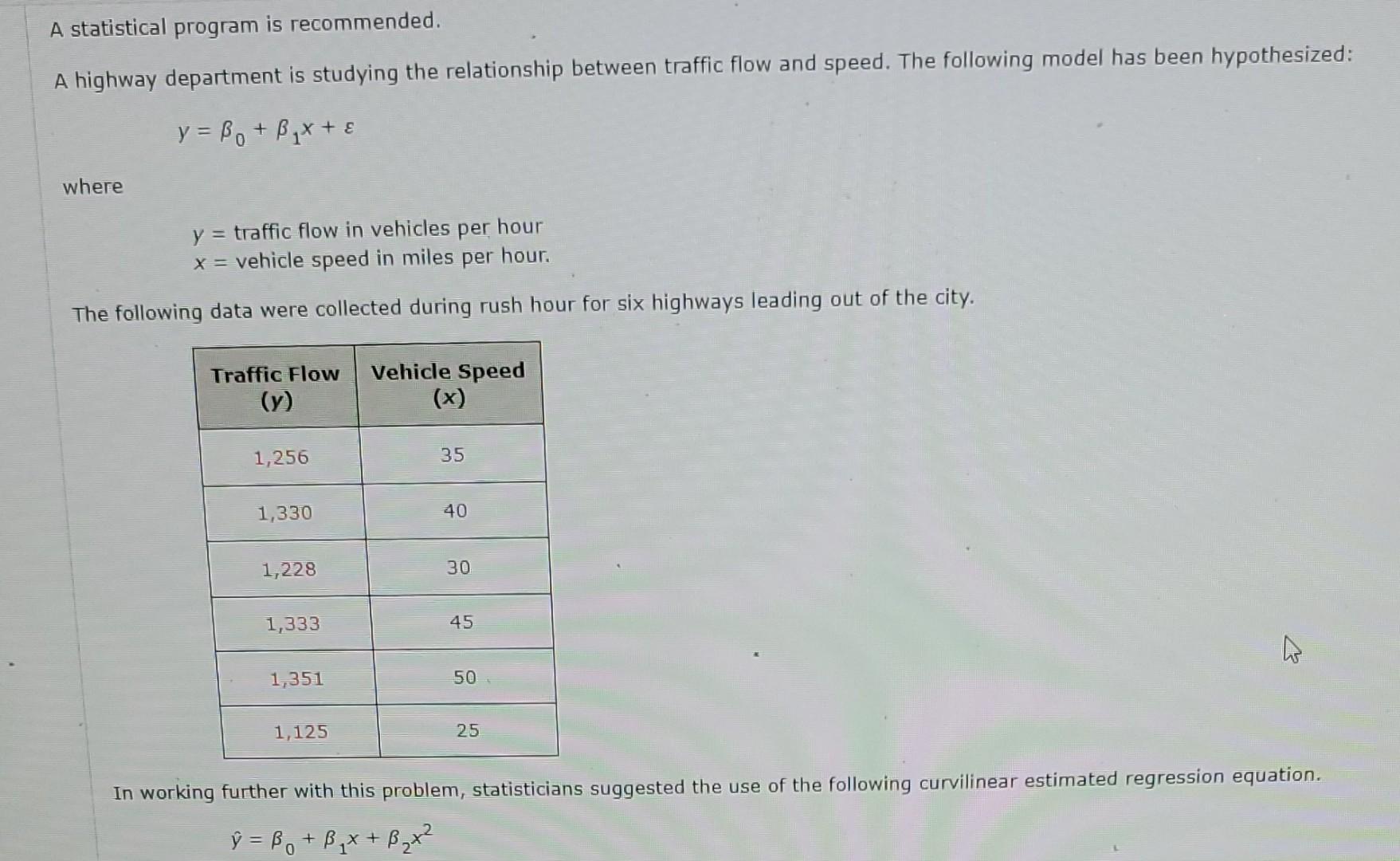 Solved A statistical program is recommended. A highway | Chegg.com