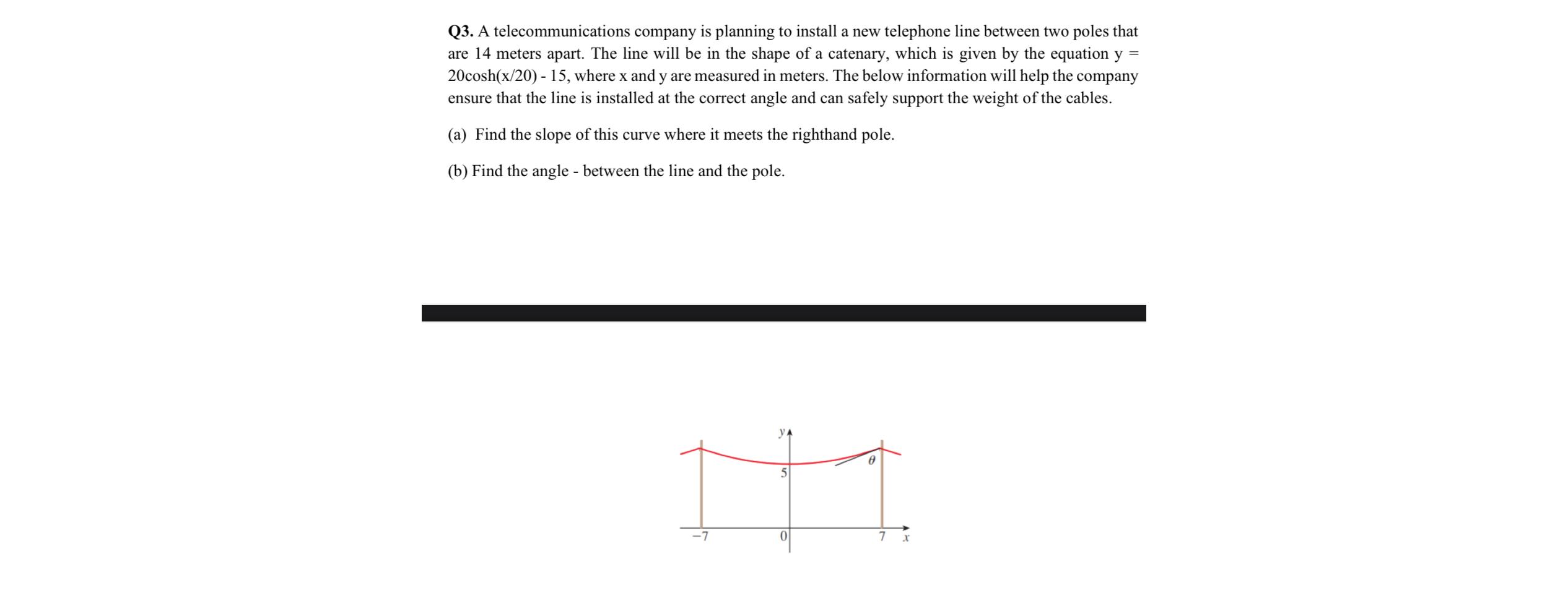 Solved Q3. ﻿A telecommunications company is planning to | Chegg.com
