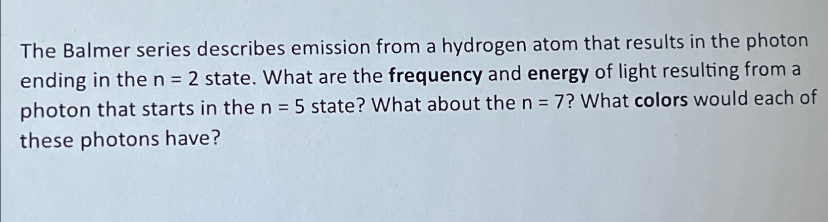 The Balmer Series Describes Emission From A Hydrogen
