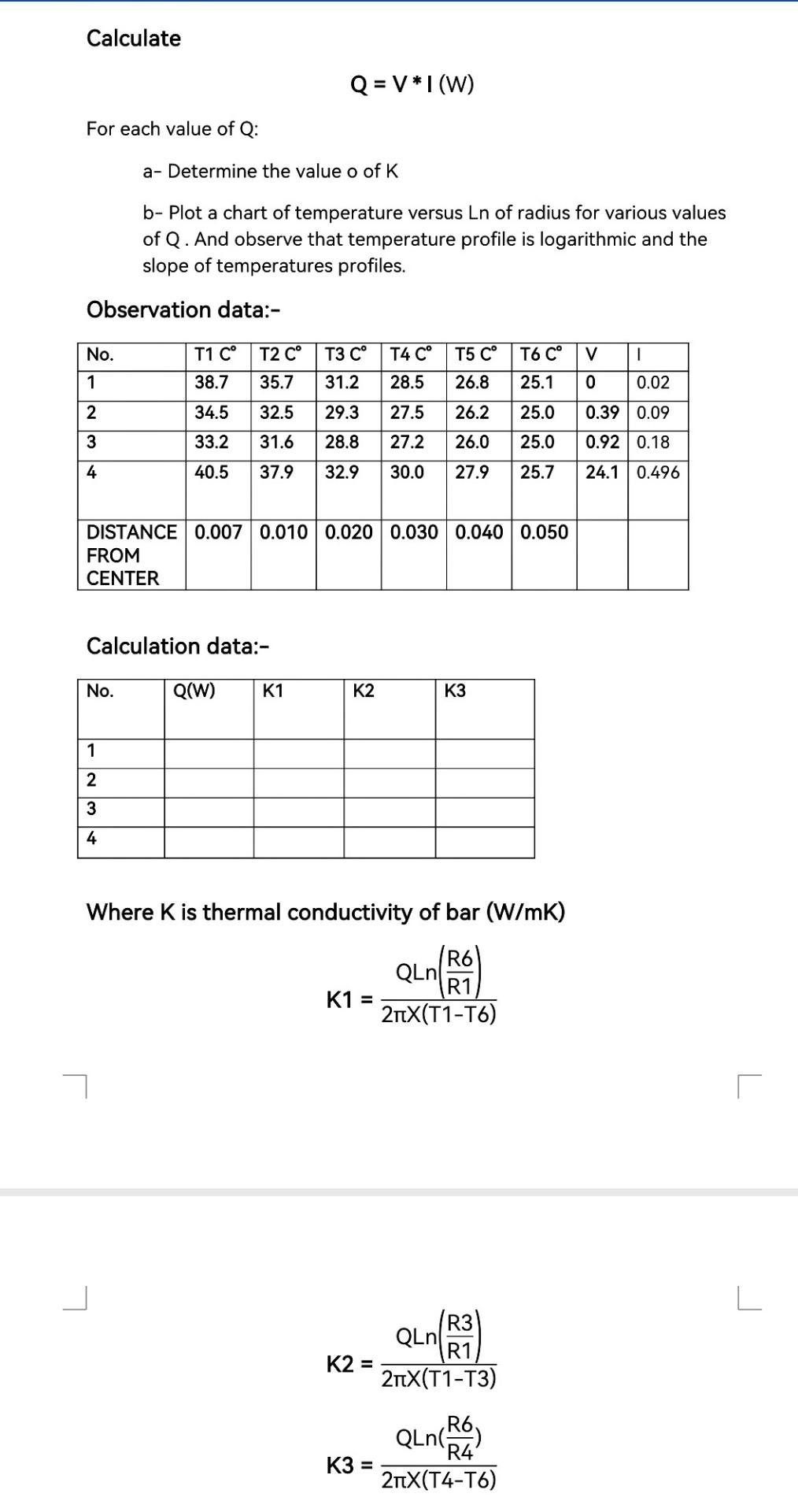 Solved RADIAL HEAT CONDUCTION EXPERIMENT : I want the | Chegg.com