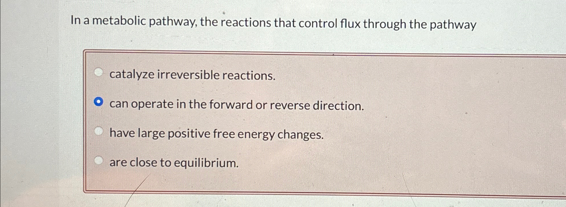 Solved In a metabolic pathway, the reactions that control | Chegg.com