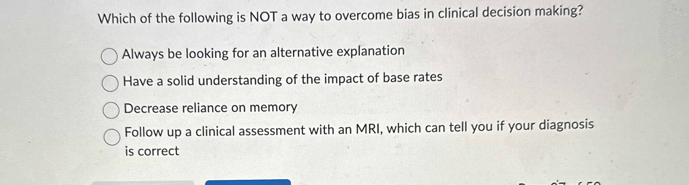 Solved Which of the following is NOT a way to overcome bias | Chegg.com