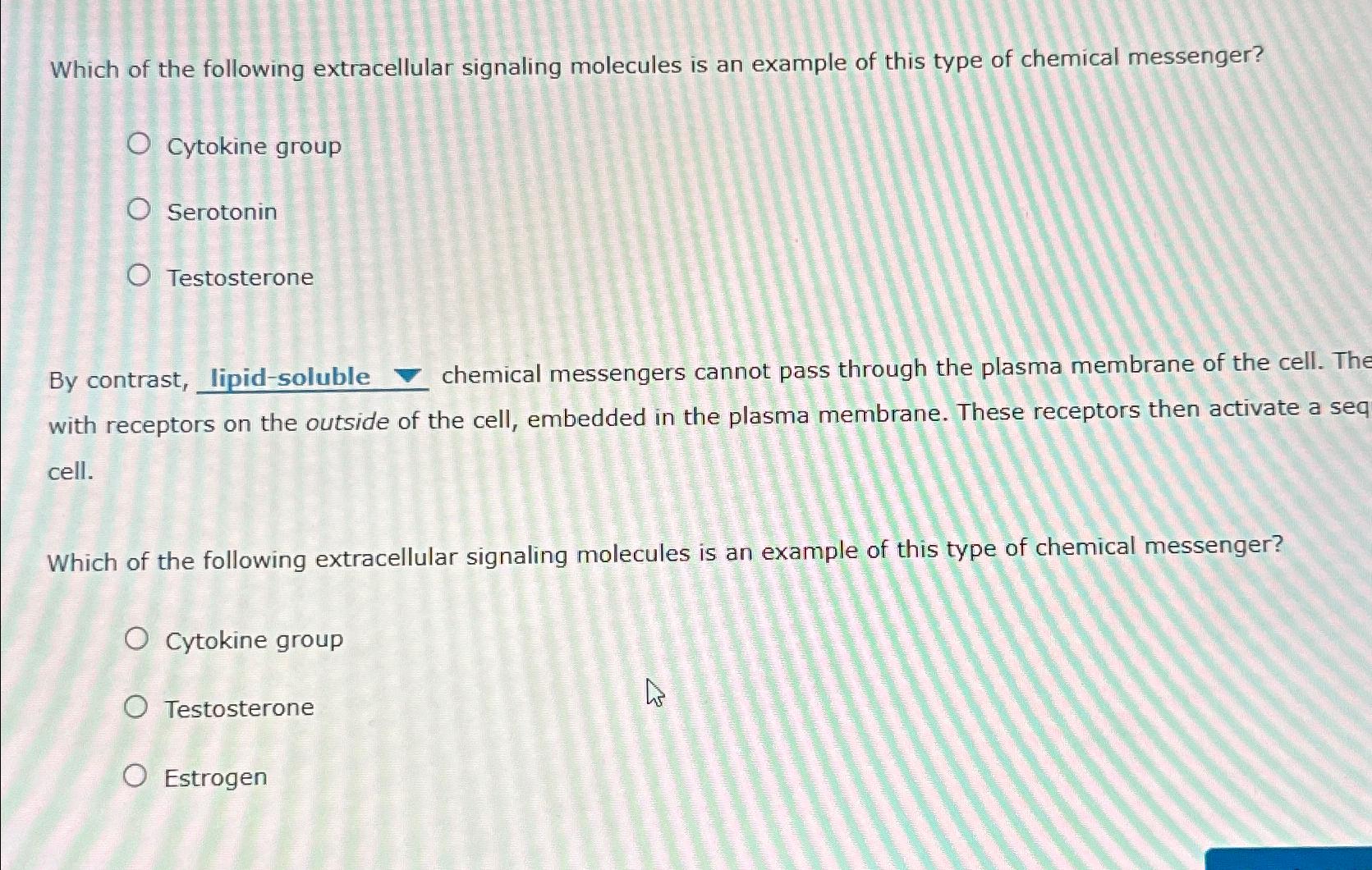 Solved Which of the following extracellular signaling | Chegg.com