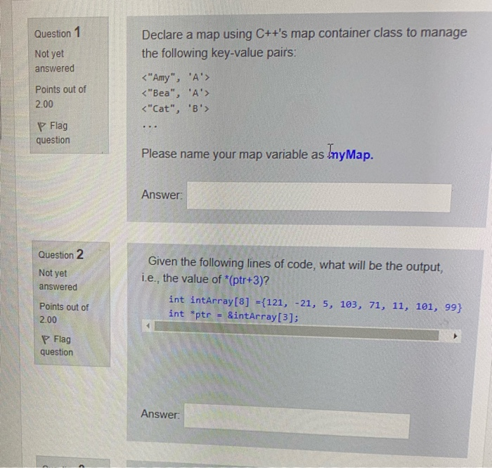 (Solved) : Question 1 Yet Answered Declare Map Using C S Map Container ... (Solved) : Question 1 Yet Answered Declare Map Using C S Map Container ...