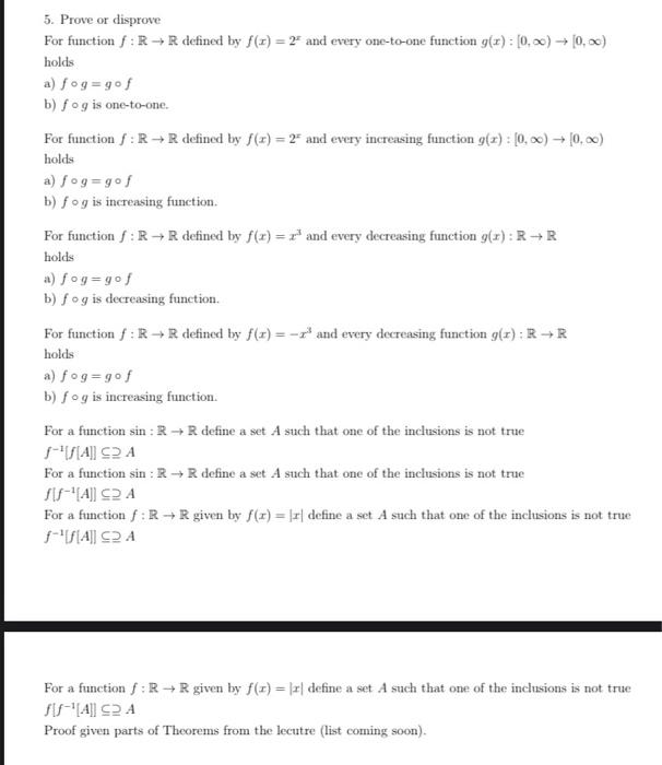 Solved 5. Prove or disprove For function f:R→R defined by | Chegg.com