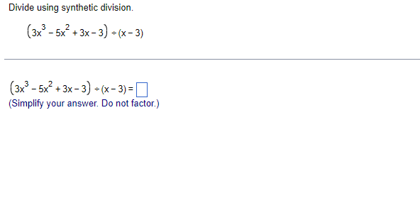 Solved Divide using synthetic | Chegg.com