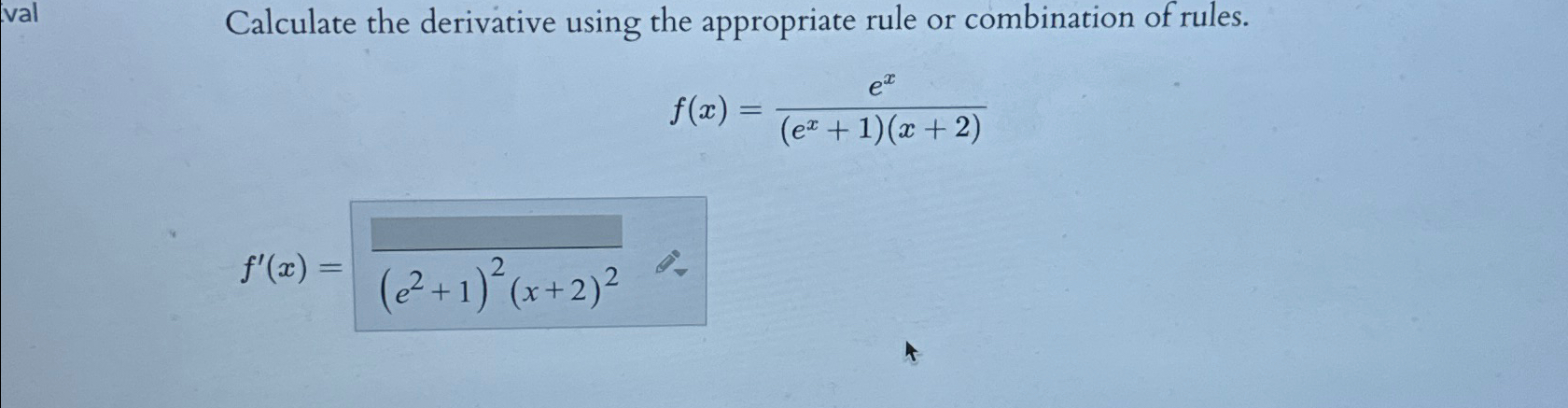 Solved Calculate the derivative using the appropriate rule | Chegg.com