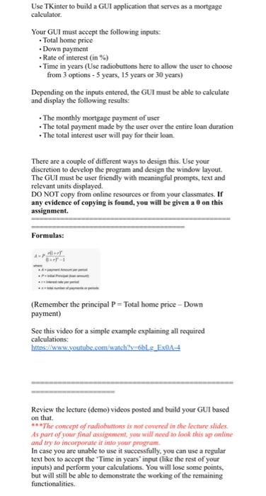 Solved Your GUI must acecpt the following inputs: - Total | Chegg.com