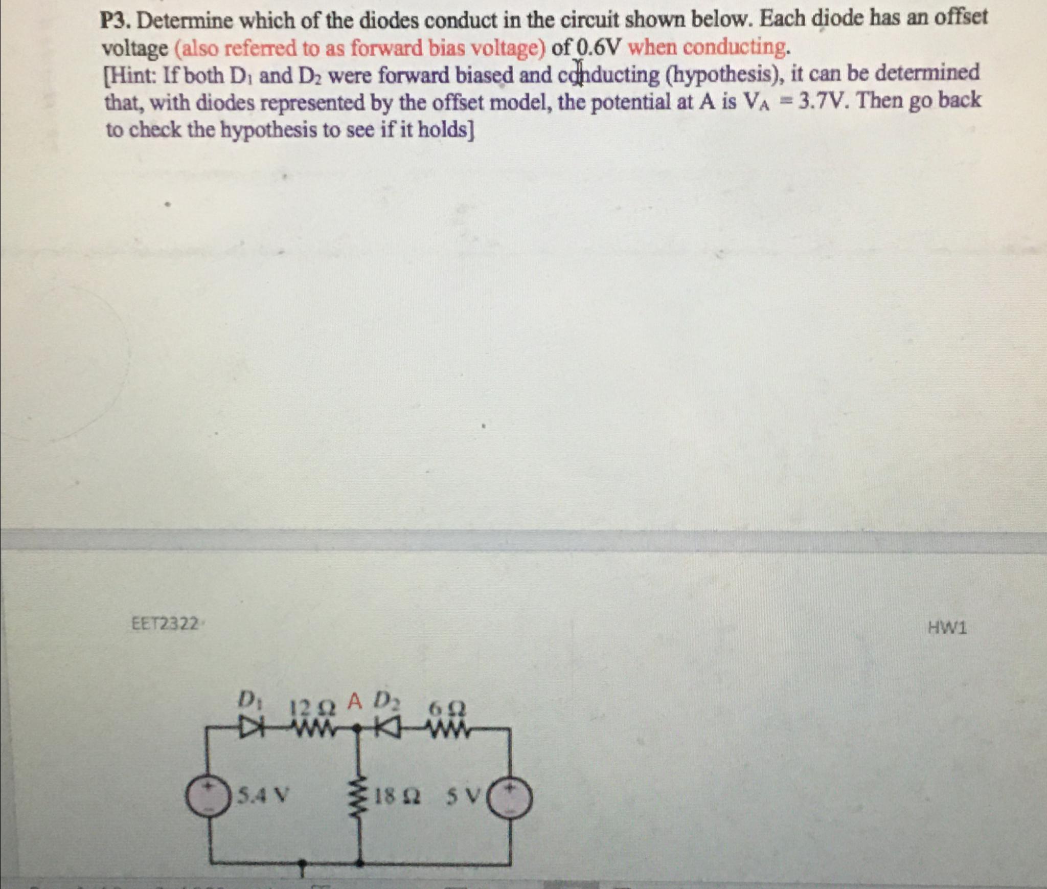 Solved P3. Determine which of the diodes conduct in the | Chegg.com