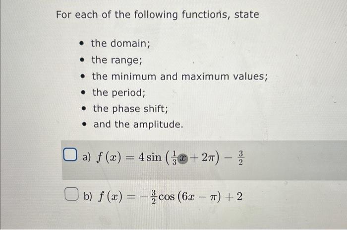 Solved For each of the following functions, state - the | Chegg.com