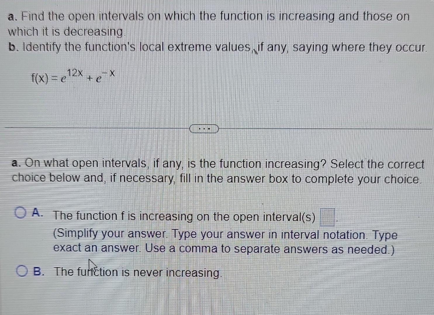 Solved a. Find the open intervals on which the function is | Chegg.com