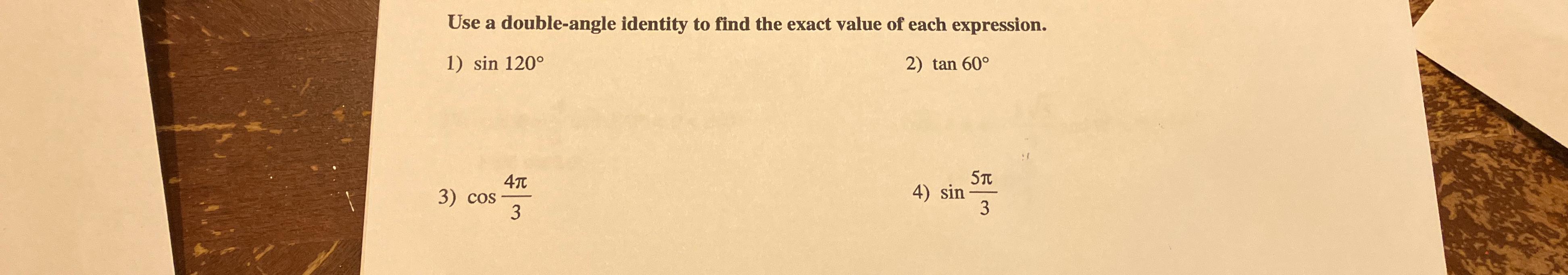 Solved Use a double-angle identity to find the exact value | Chegg.com