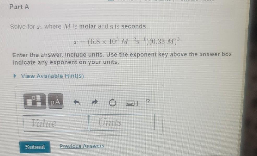 Solved Part A Solve for z, where M is molar and s is seconds | Chegg.com