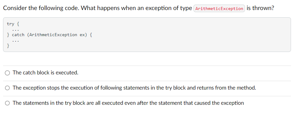 Solved Consider the following code. What happens when an | Chegg.com