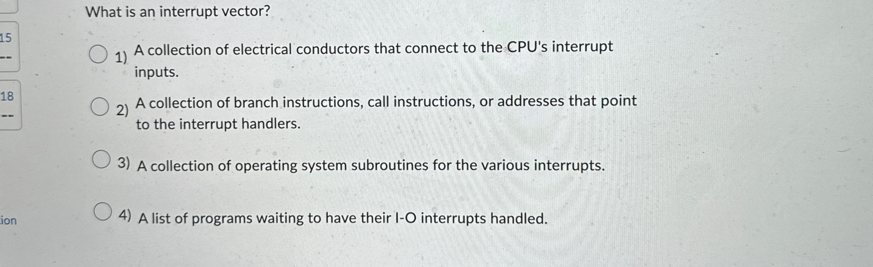 Solved What is an interrupt vector?A collection of | Chegg.com