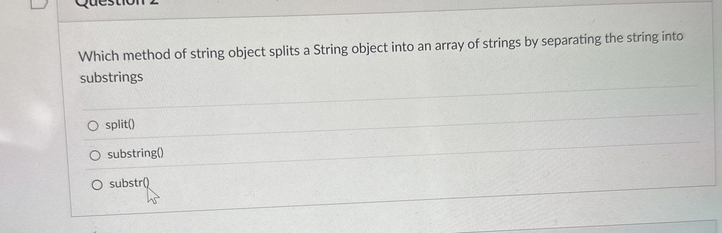 Solved Which Method Of String Object Splits A String Object 3848