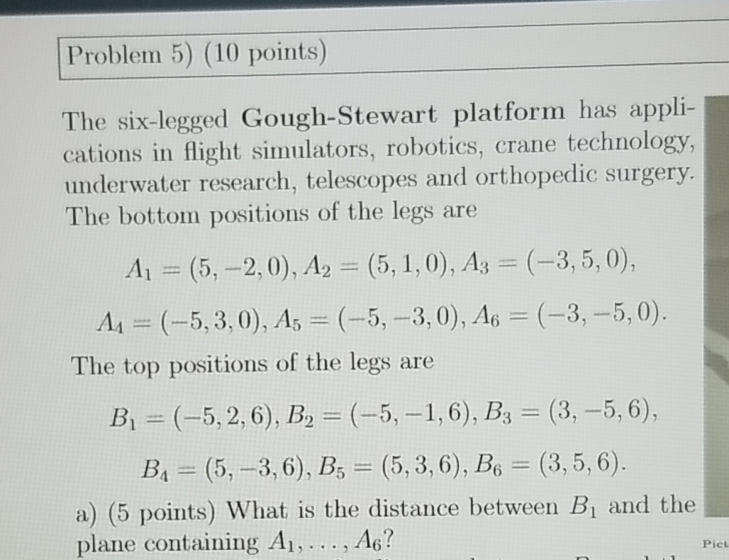 Solved Problem 5) (10 ﻿points)The six-legged Gough-Stewart | Chegg.com