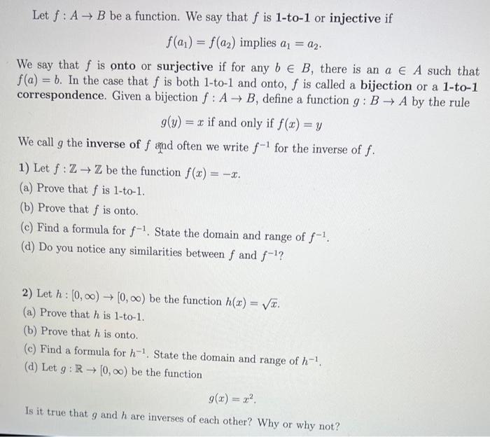 Solved Let f:A→B be a function. We say that f is 1-to-1 or | Chegg.com