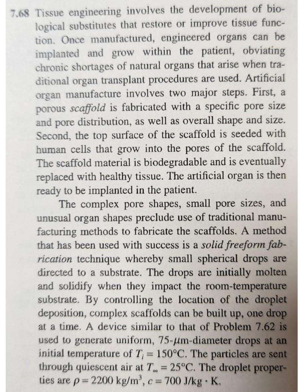 Solved Tissue engineering involves the development of | Chegg.com