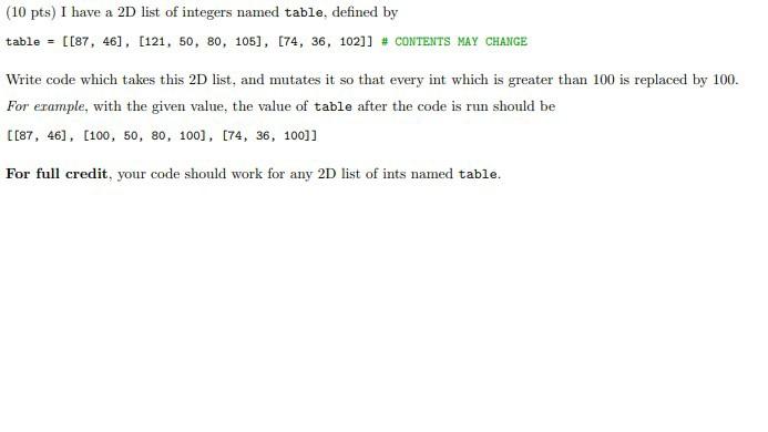 Solved (10 pts) I have a 2D list of integers named table, | Chegg.com