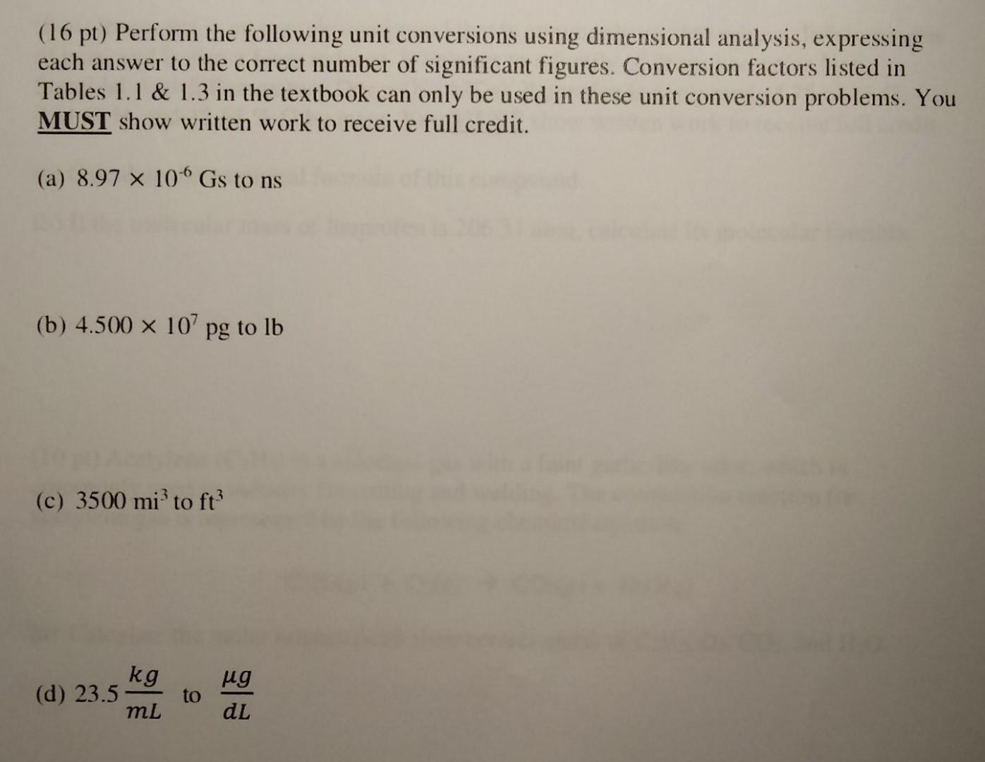 Solved (16 pt) Perform the following unit conversions using | Chegg.com
