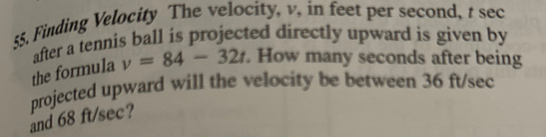 Solved Finding Velocity The velocity, v, ﻿in feet per | Chegg.com