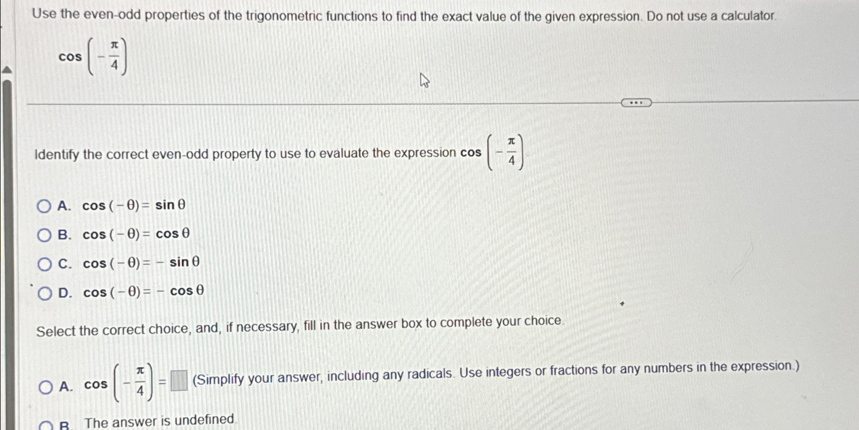 Solved Use the even-odd properties of the trigonometric | Chegg.com
