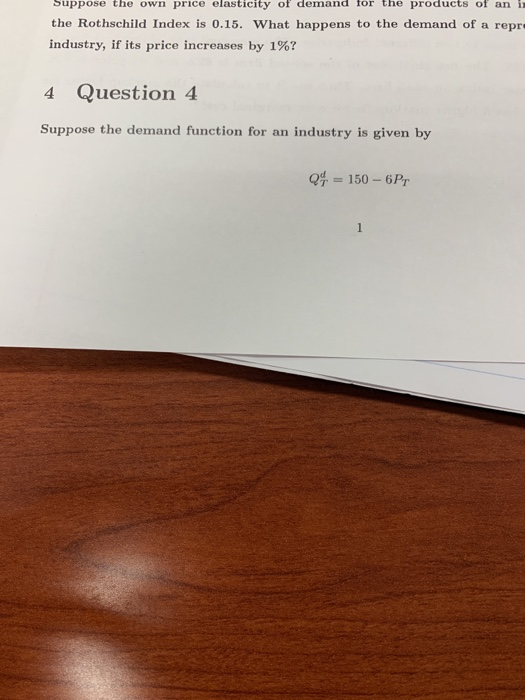 Solved Suppose the own price elasticity of demand for the | Chegg.com