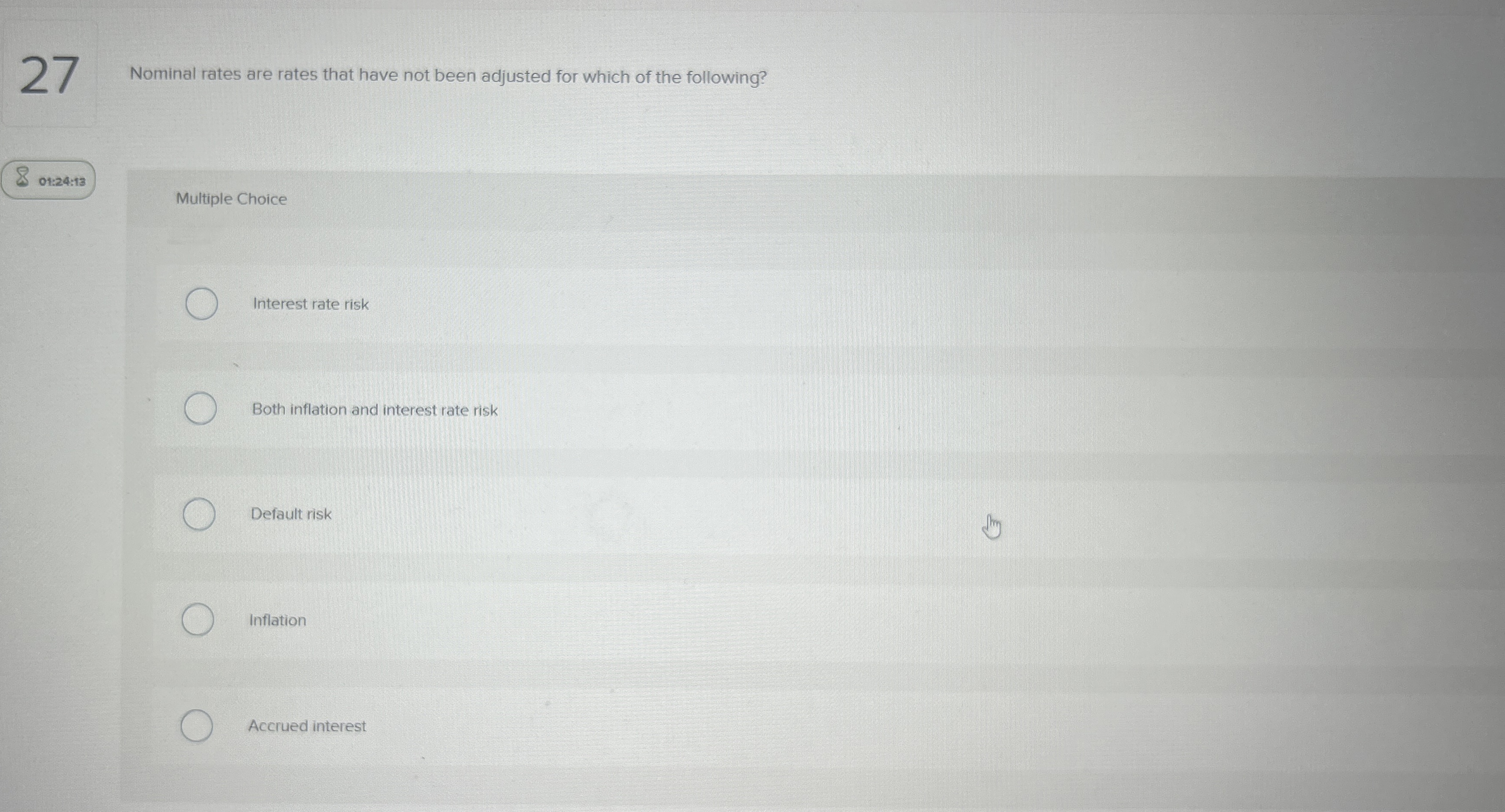 Solved 27Nominal rates are rates that have not been adjusted | Chegg.com