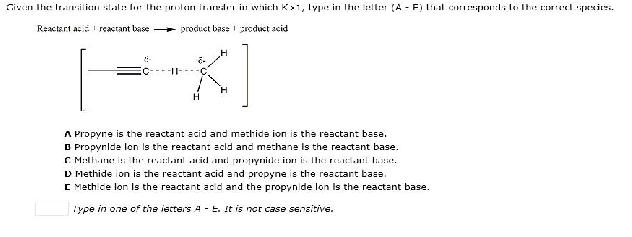 Solved Given type in the is the reactant acid and ion is | Chegg.com
