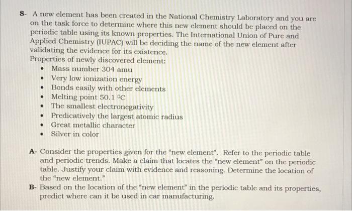 Solved 8- A new element has been created in the National | Chegg.com